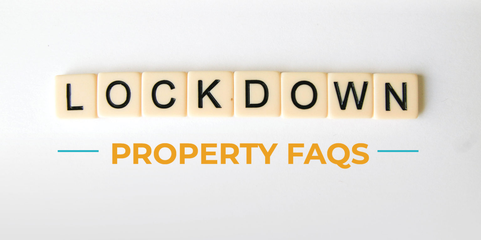 Lockdown Property FAQs - Lucia Xiao - Property Investment Mentor